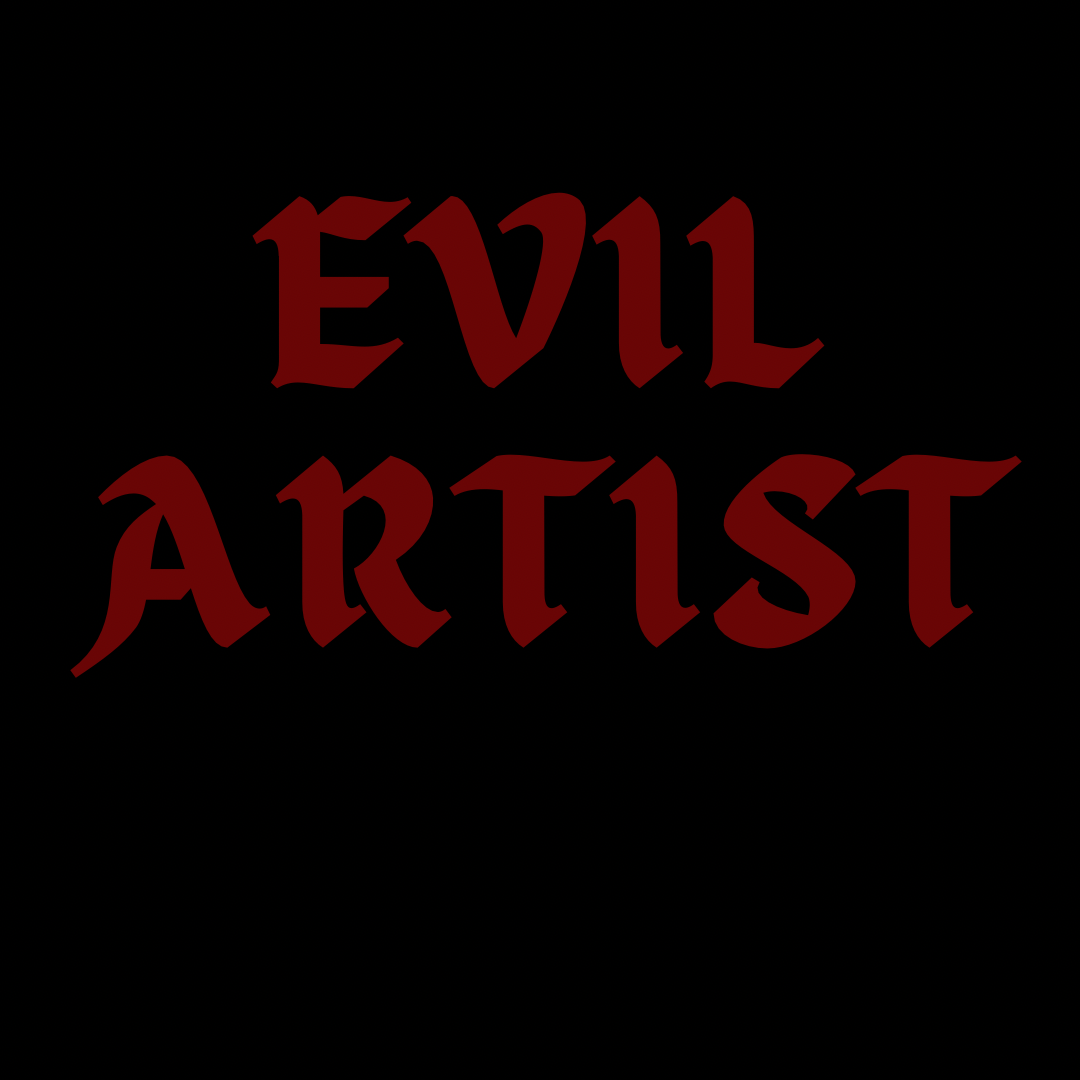 Evil Artist